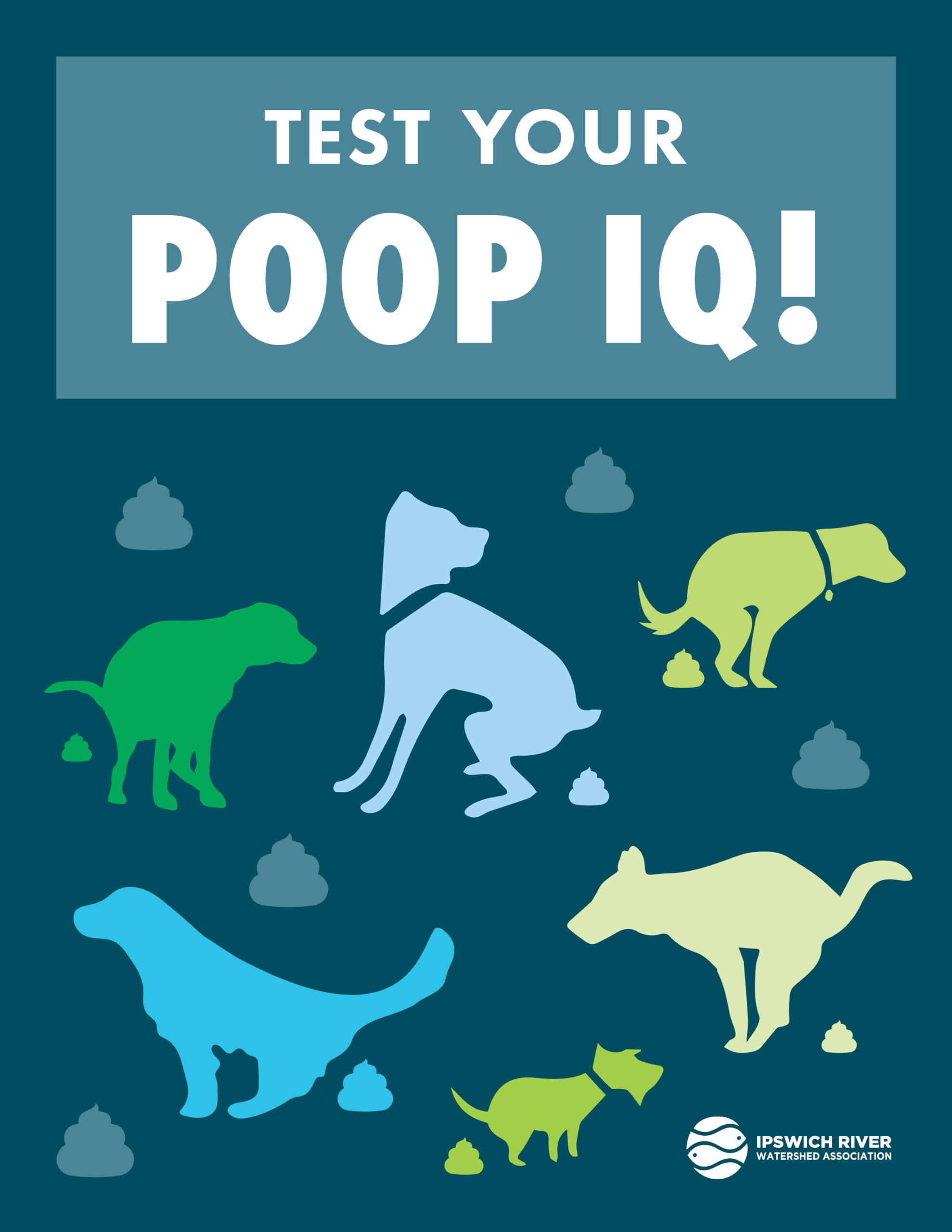 What's your Dog Poop IQ? - Ipswich River Watershed Association
