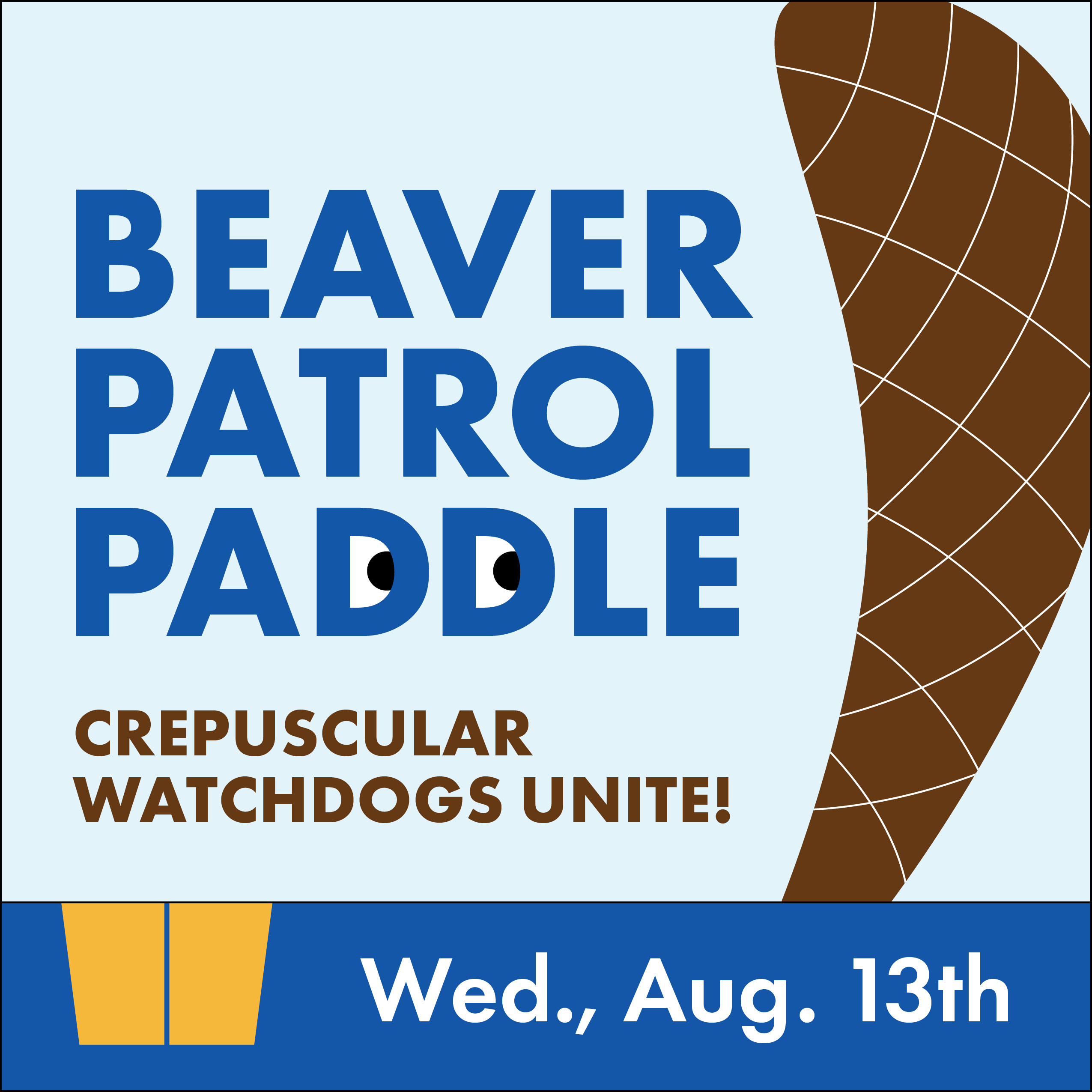 Beaver Patrol Paddle: Crepuscular Watchdogs, Unite! - Ipswich River ...